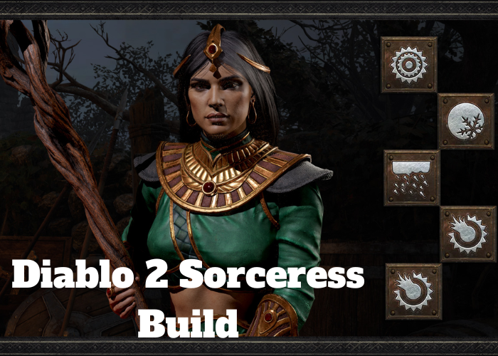 Diablo 2 Sorceress Build - Techvtimes